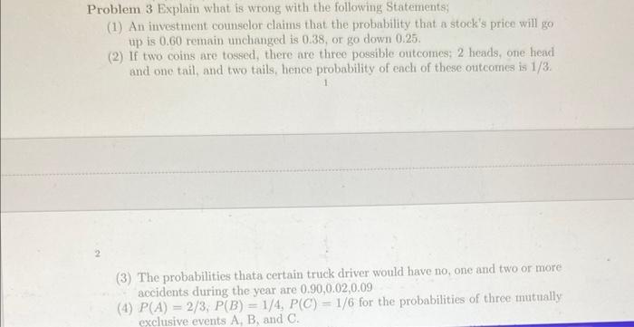 Solved Problem 3 Explain what is wrong with the following | Chegg.com
