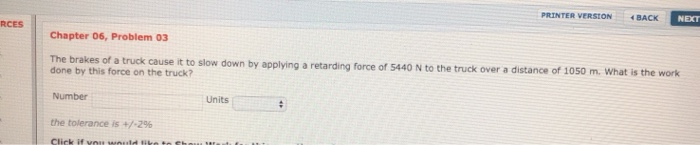 Solved PRINTER VERSION BACK NEXT RCES Chapter 06, Problem 03 | Chegg.com