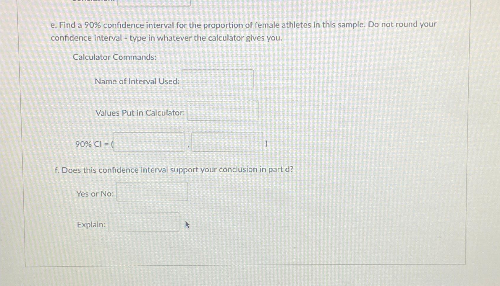 Solved e. ﻿Find a 90% ﻿confidence interval for the | Chegg.com