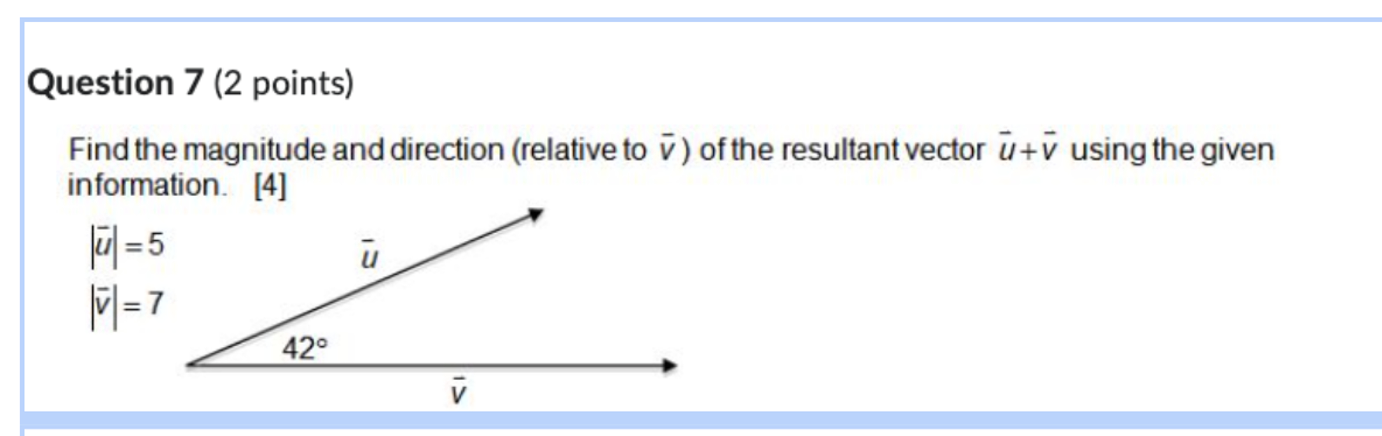 Solved Question 7 (2 ﻿points)Find the magnitude and | Chegg.com
