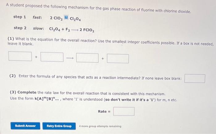 Solved A student proposed the following mechanism for the | Chegg.com