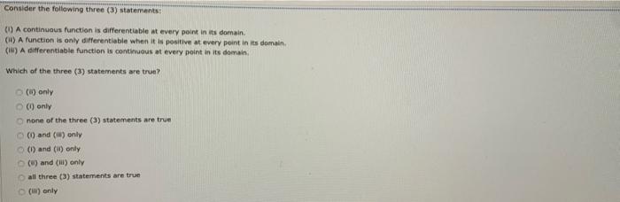Solved Gonsider the following three (3) statements: (1) A | Chegg.com