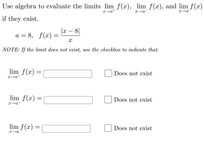 Solved -a+ 10 1-a Use algebra to evaluate the limits lim | Chegg.com