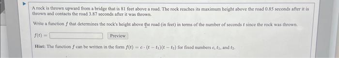 Solved A rock is thrown upward from a bridge that is 81 feet | Chegg.com