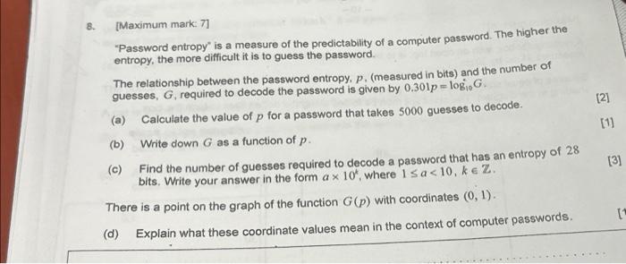 Solved 8. [Maximum mark: 7] "Password entropy" is a measure | Chegg.com