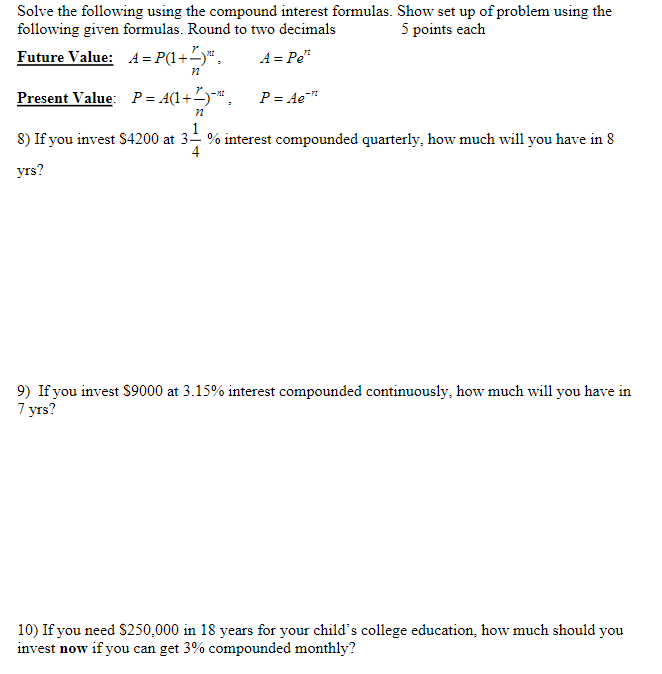 Solved Solve the following using the compound interest | Chegg.com