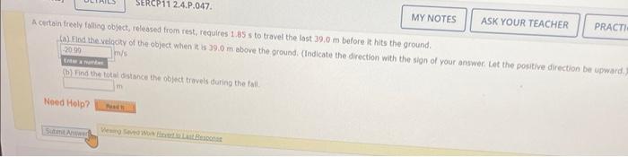 Solved A certain frcely folling object, released from rest, | Chegg.com