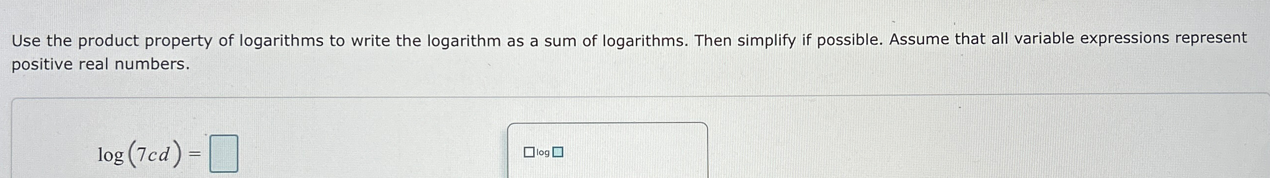 Solved Use the product property of logarithms to write the | Chegg.com