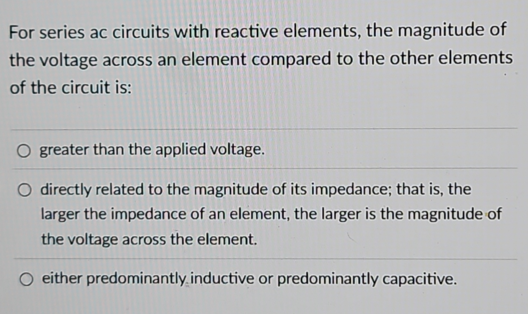 Solved For series ac circuits with reactive elements, the | Chegg.com
