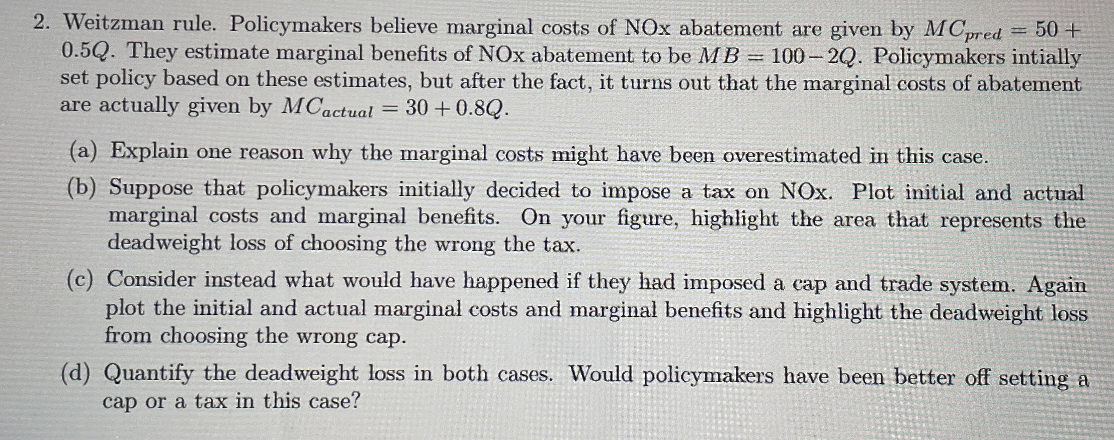 Solved Weitzman rule. Policymakers believe marginal costs of | Chegg.com