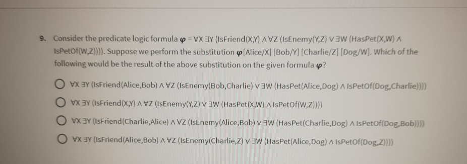 Solved Consider the predicate logic formula riend | Chegg.com
