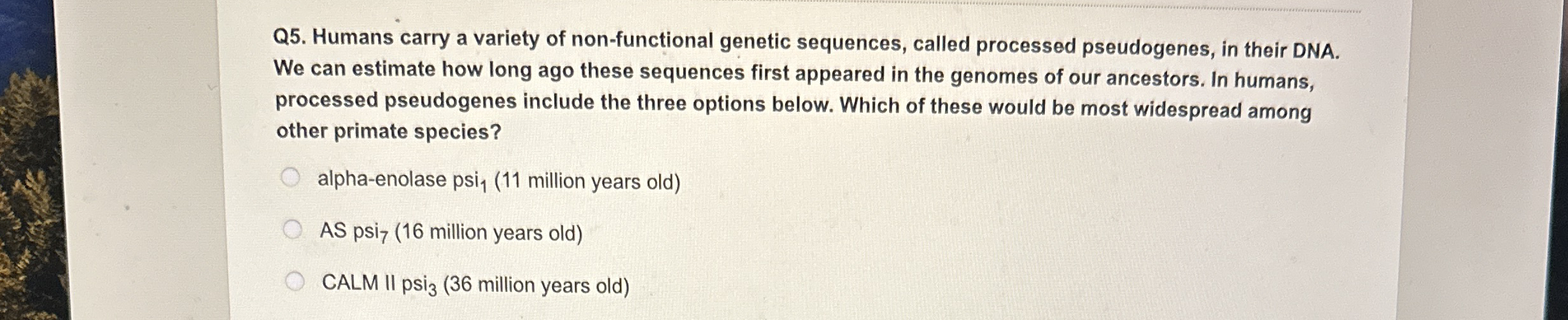 Solved Q5. ﻿Humans carry a variety of non-functional genetic | Chegg.com