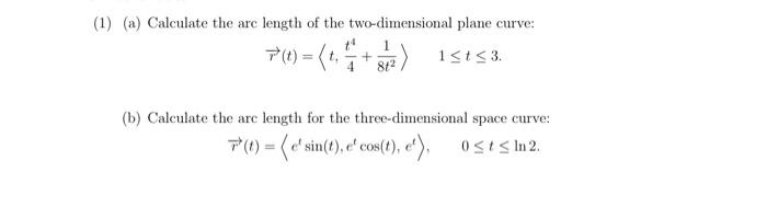 (1) (a) Calculate the arc length of the | Chegg.com