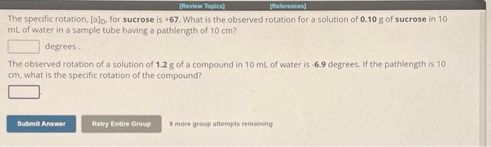 Solved The specific rotation, [a]D, for sucrose is +67 . | Chegg.com