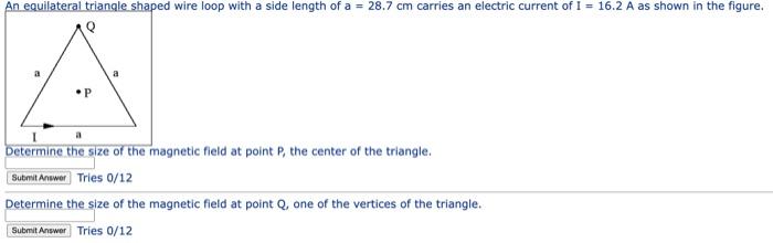 Solved An Equilateral Trianale Shaped Wire Loop With A Side