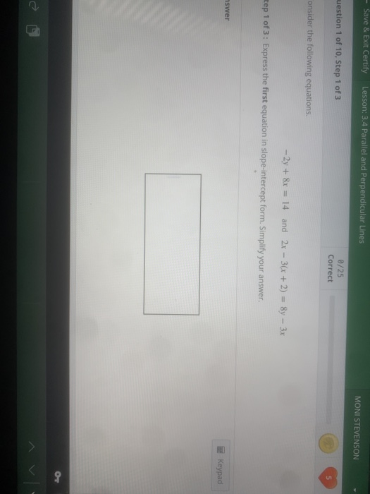 Solved - Save & Exit Certify Lesson: 3.4 Parallel and | Chegg.com