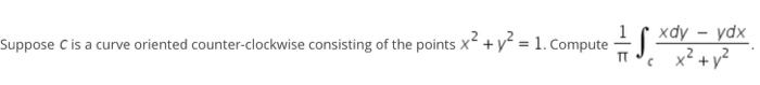 Solved Suppose c is a curve oriented counter-clockwise | Chegg.com