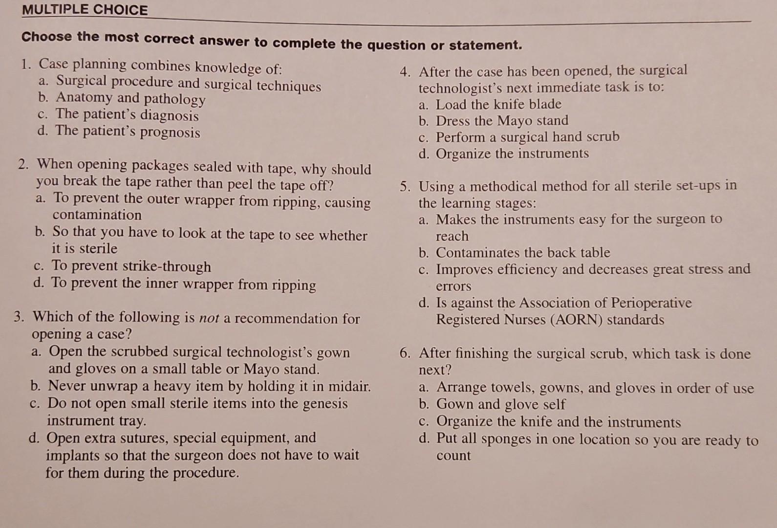 1. Case planning combines knowledge of: a. Surgical | Chegg.com