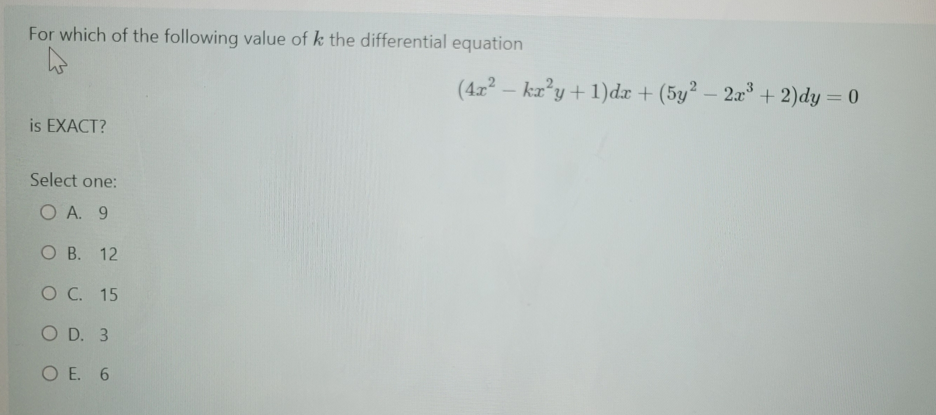 Solved For which of the following value of k ﻿the | Chegg.com