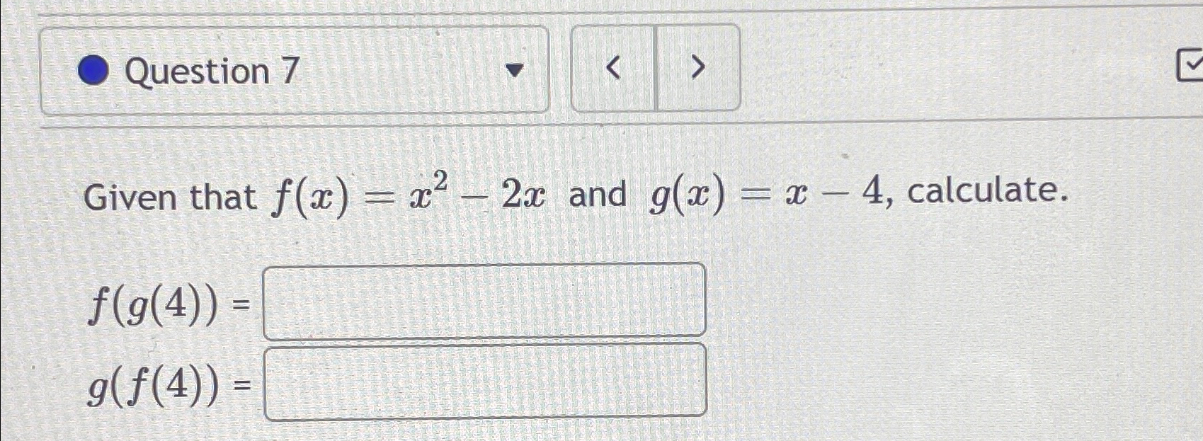 Solved Given that f(x)=x2-2x ﻿and g(x)=x-4, | Chegg.com