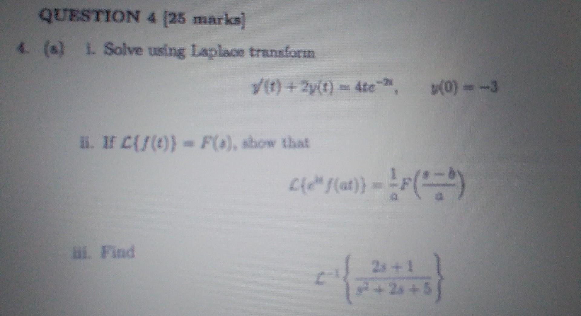 Solved 4. (s) i. Solve using Laplace transform | Chegg.com
