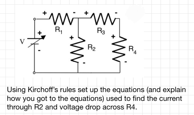Solved Using Kirchoff's rules set up the equations (and | Chegg.com