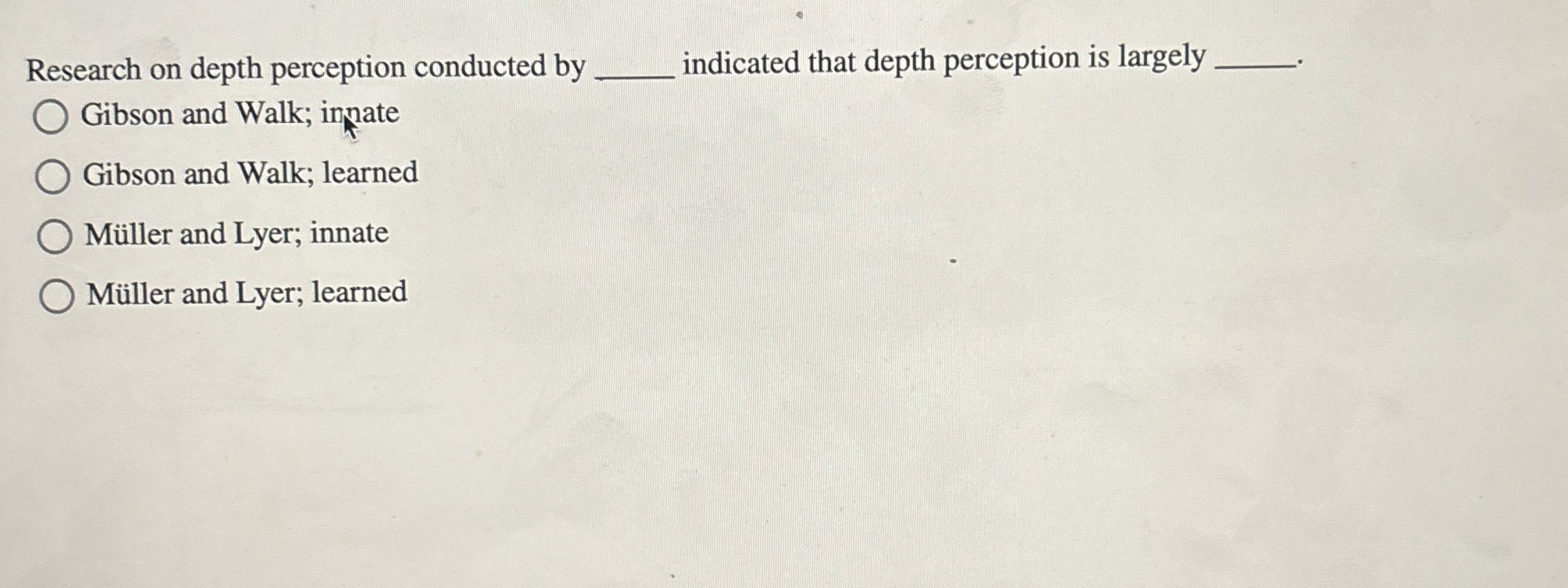 Solved Research on depth perception conducted byindicated | Chegg.com