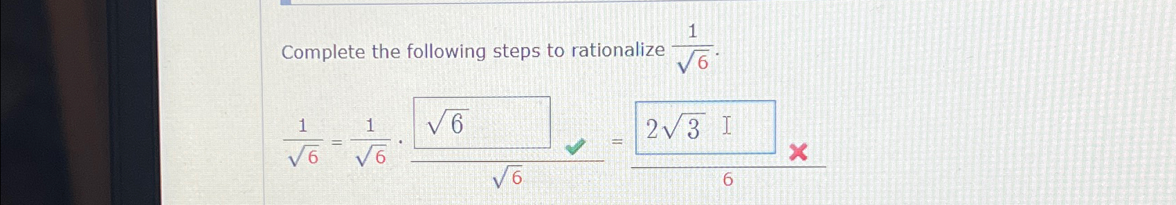 Solved Complete the following steps to rationalize | Chegg.com