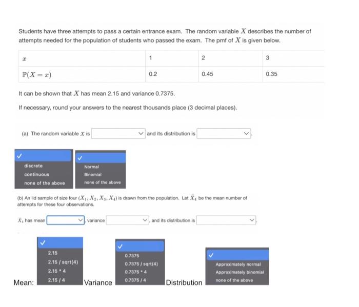 Solved Students have three attempts to pass a certain | Chegg.com