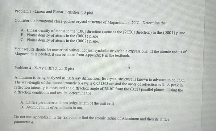 Solved Problem 3 - Linear and Planar Densities (15 pts) | Chegg.com Solved Problem 3 - Linear and Planar Densities (15 pts) | Chegg.com