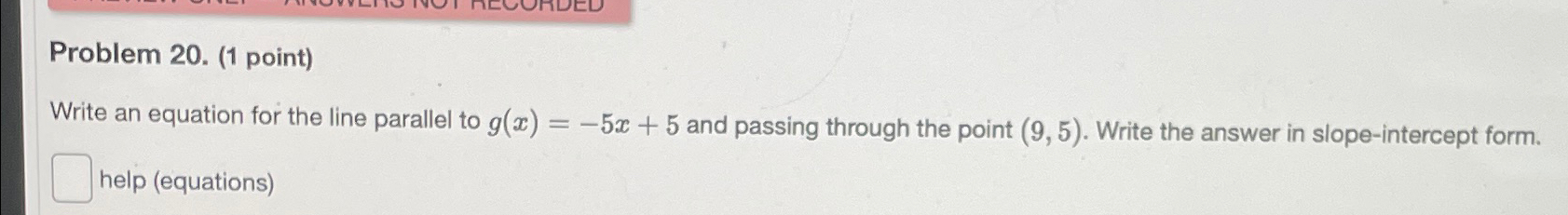 Solved Problem 20. (1 ﻿point)Write an equation for the line | Chegg.com