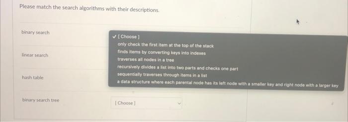 Solved Please Match The Search Algorithms With Their