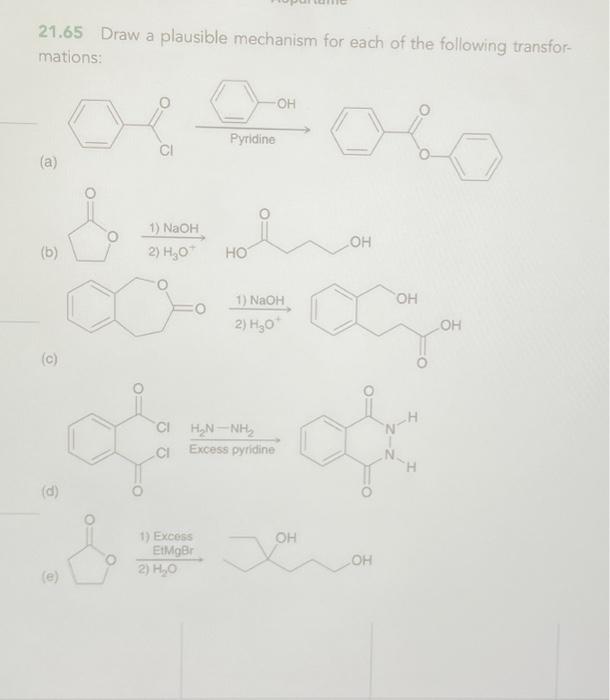 Solved 21.65 Draw a plausible mechanism for each of the | Chegg.com