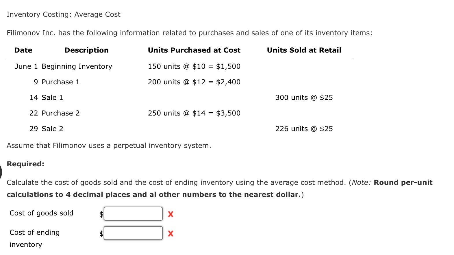 Solved Inventory Costing: Average CostFilimonov Inc. has the | Chegg.com
