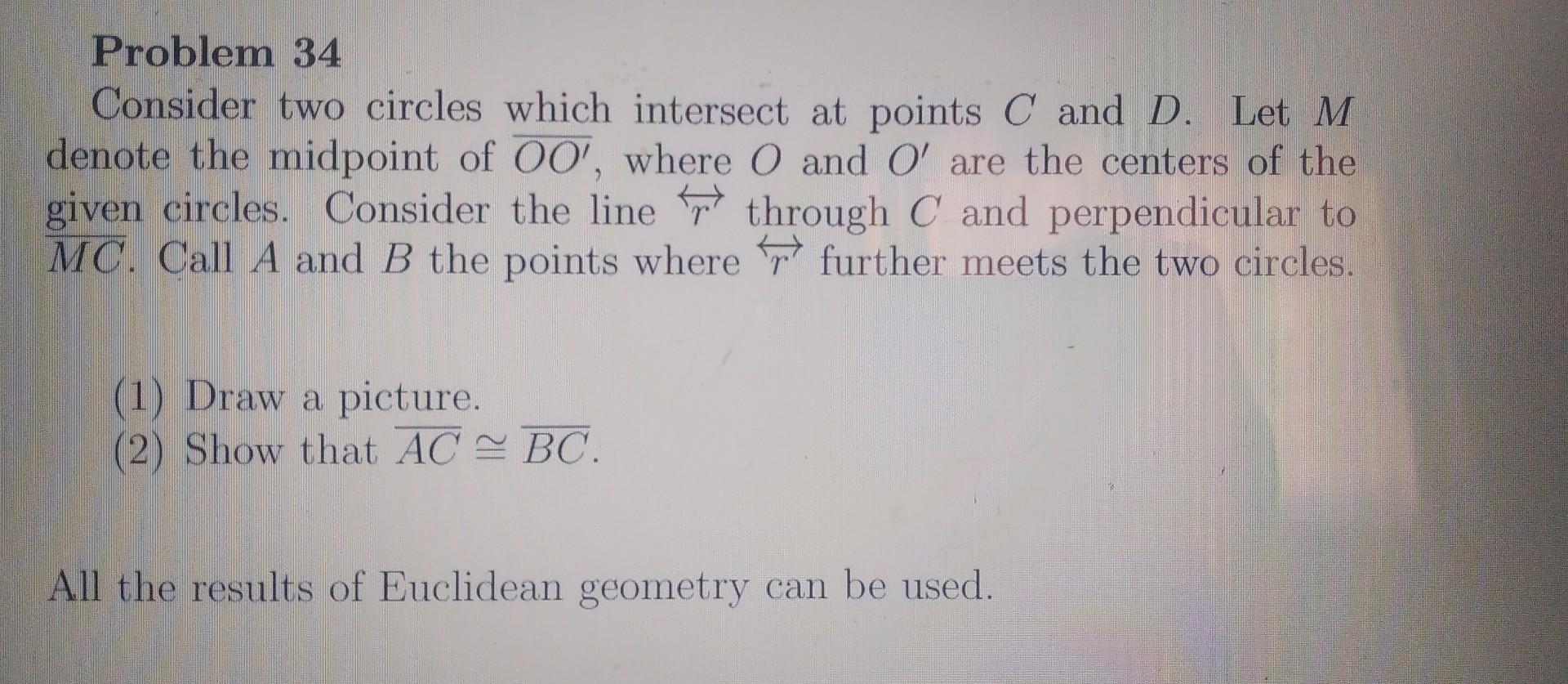 Solved Problem 34 Consider two circles which intersect at | Chegg.com