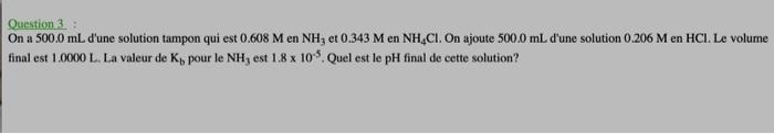 Solved Question 3 : : We have 500.0 mL of a buffer solution | Chegg.com