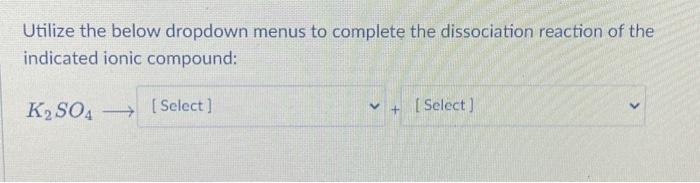 Solved Utilize the below dropdown menus to complete the | Chegg.com