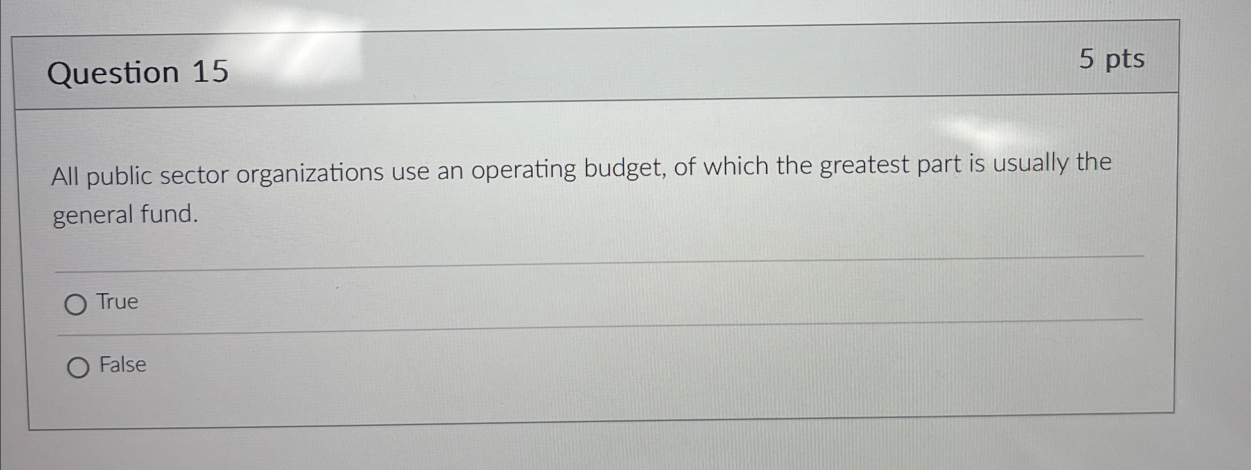 Solved Question 155 ptsAll public sector organizations use | Chegg.com Solved Question 155 ptsAll public sector organizations use | Chegg.com