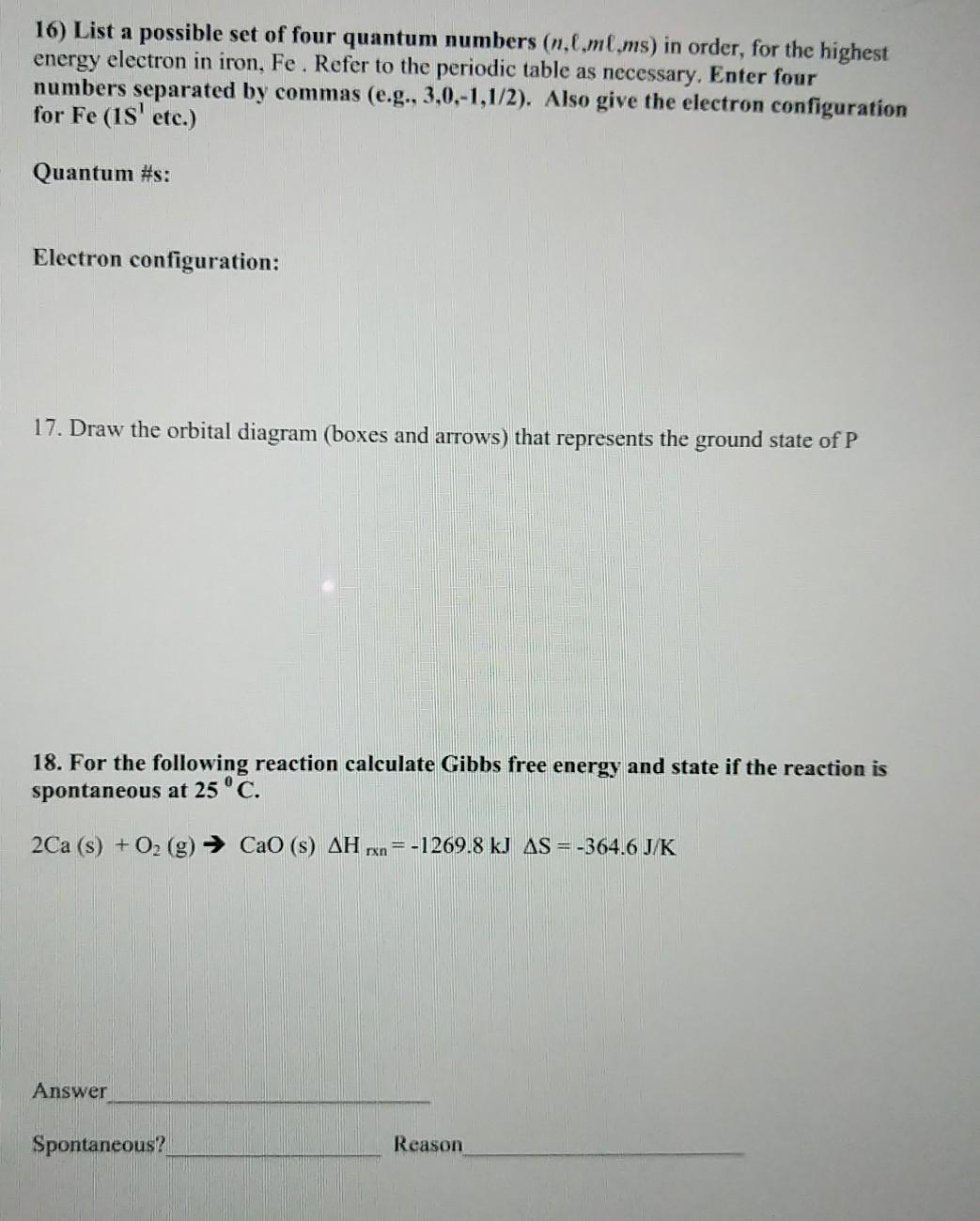 Solved 16.) List a possible set of four quantum numbers in | Chegg.com