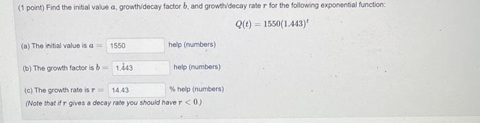 Solved (1 point) Find the initial value a, growth/decay | Chegg.com
