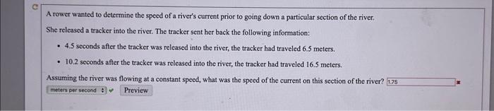 Solved A rower wanted to determine the speed of a river's | Chegg.com