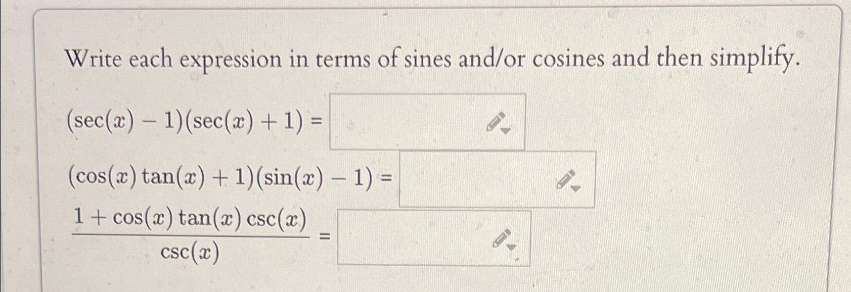 Solved Write each expression in terms of sines and/or | Chegg.com