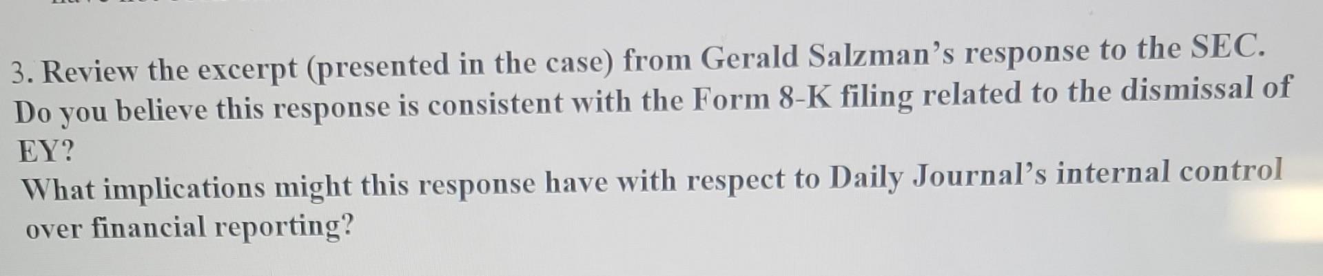 Solved 3. Review the excerpt (presented in the case) from | Chegg.com