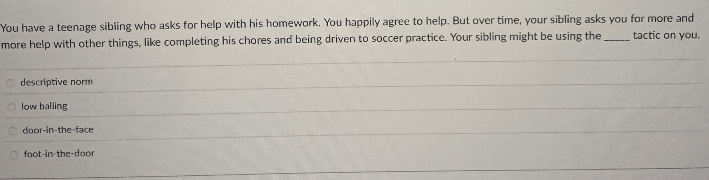 Solved You have a teenage sibling who asks for help with his | Chegg.com