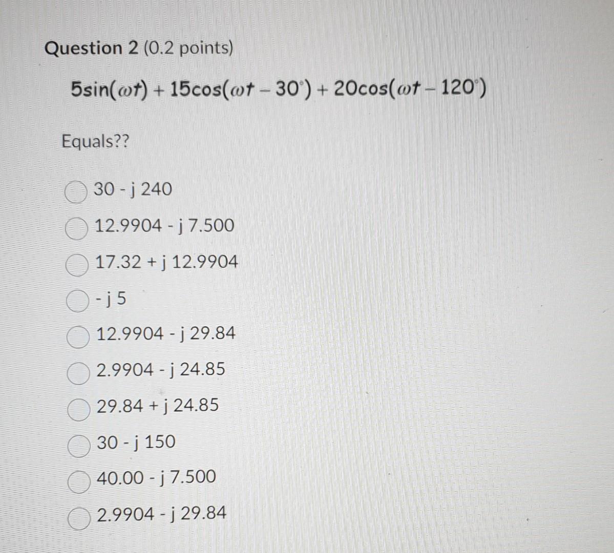 Solved Question 2 (0.2 points) | Chegg.com