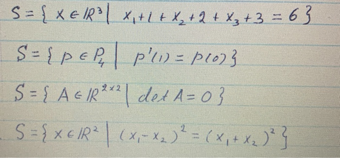 Solved Determine Whether The Following Sets Form Subspaces
