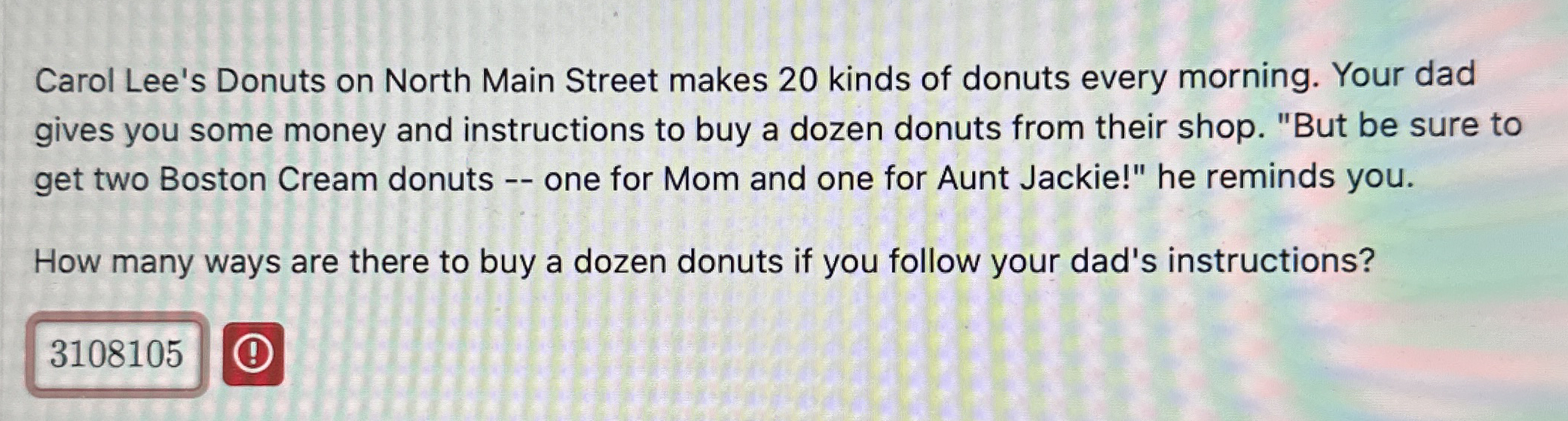 Solved Carol Lee's Donuts on North Main Street makes 20 | Chegg.com
