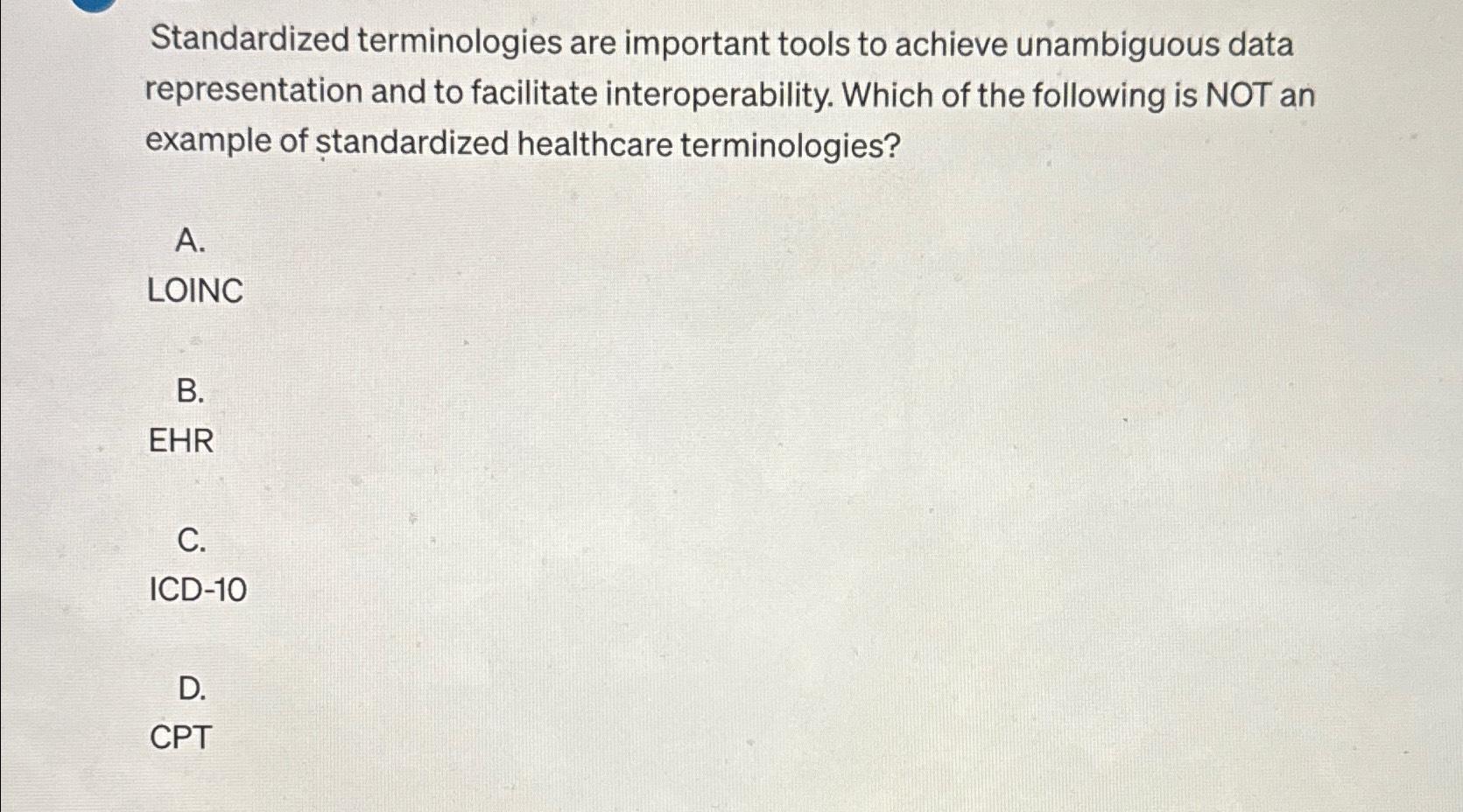 Solved Standardized terminologies are important tools to | Chegg.com