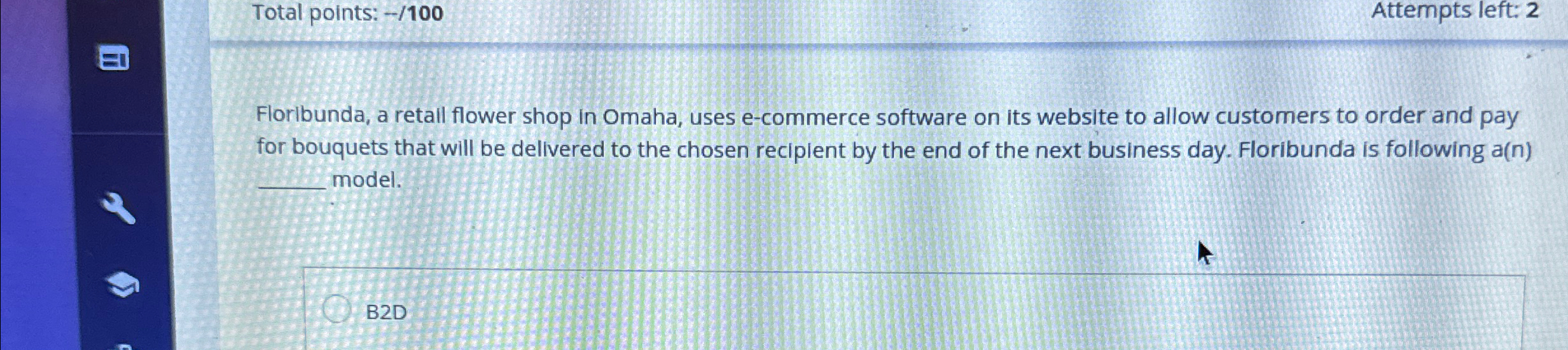Solved Total points: -100Attempts left: 2Floribunda, a | Chegg.com