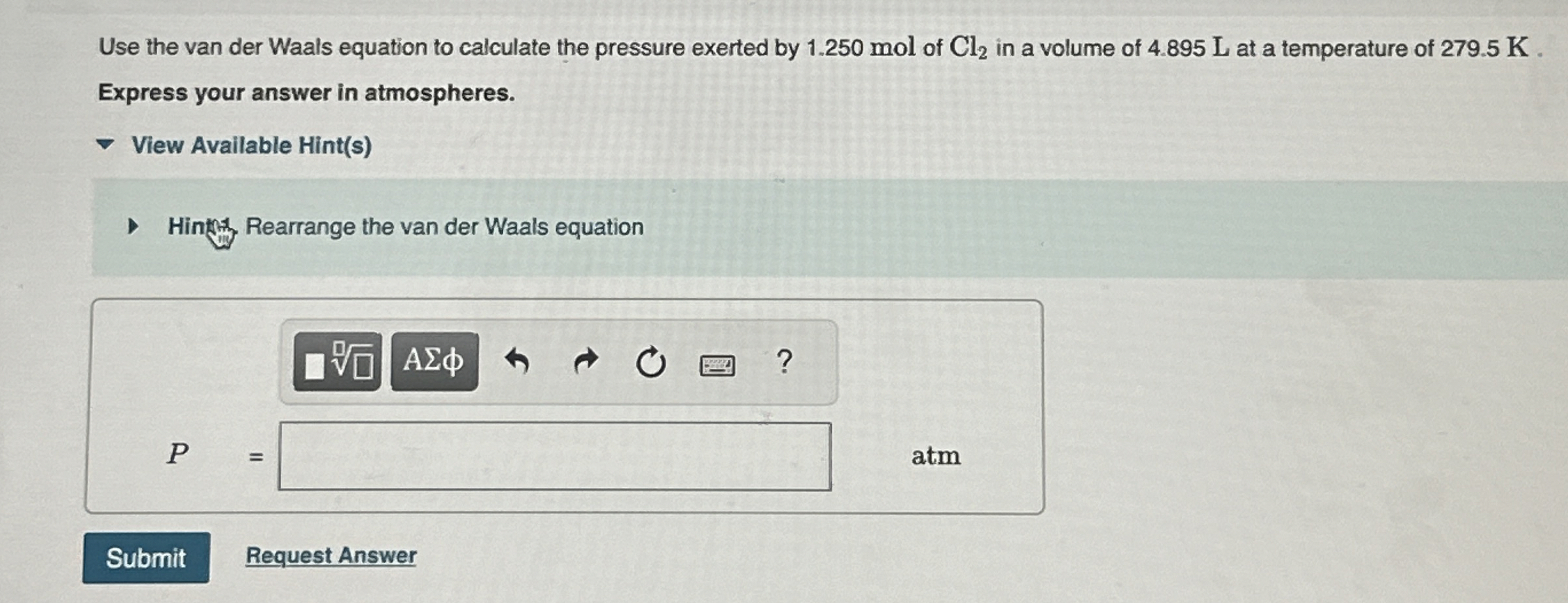 Solved Use the van der Waals equation to calculate the | Chegg.com